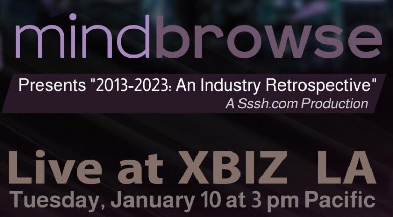 Mindbrowse Hosts ‘2013 2023 An Industry Retrospective At Xbiz 2023